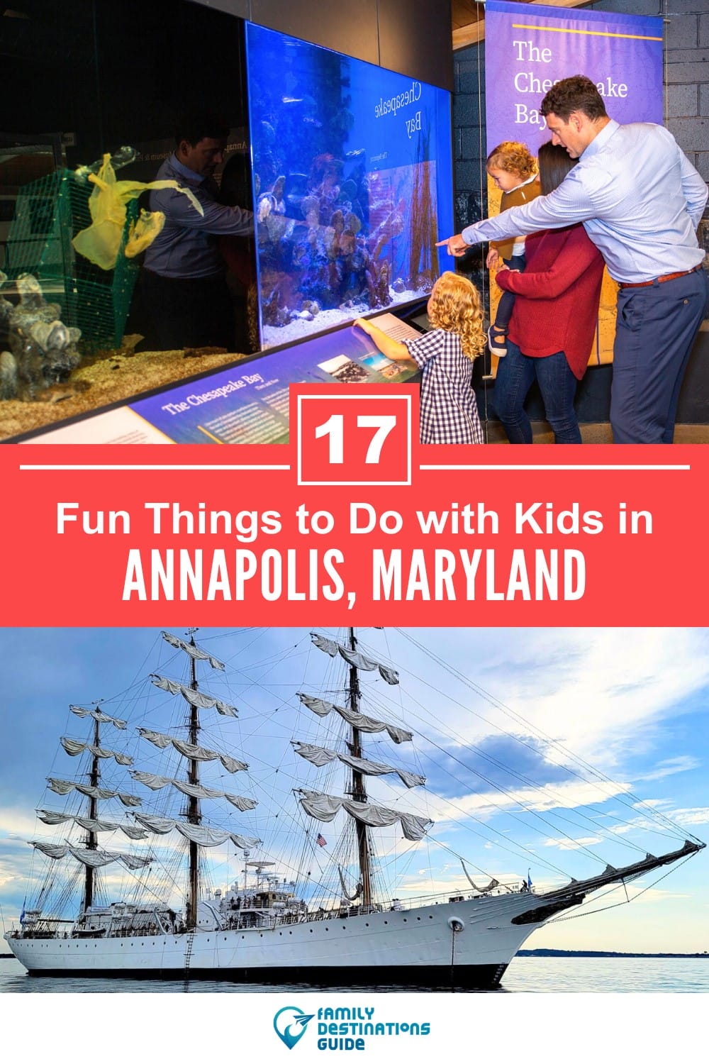 17 Fun Things to Do in Annapolis with Kids — Family Friendly Activities!