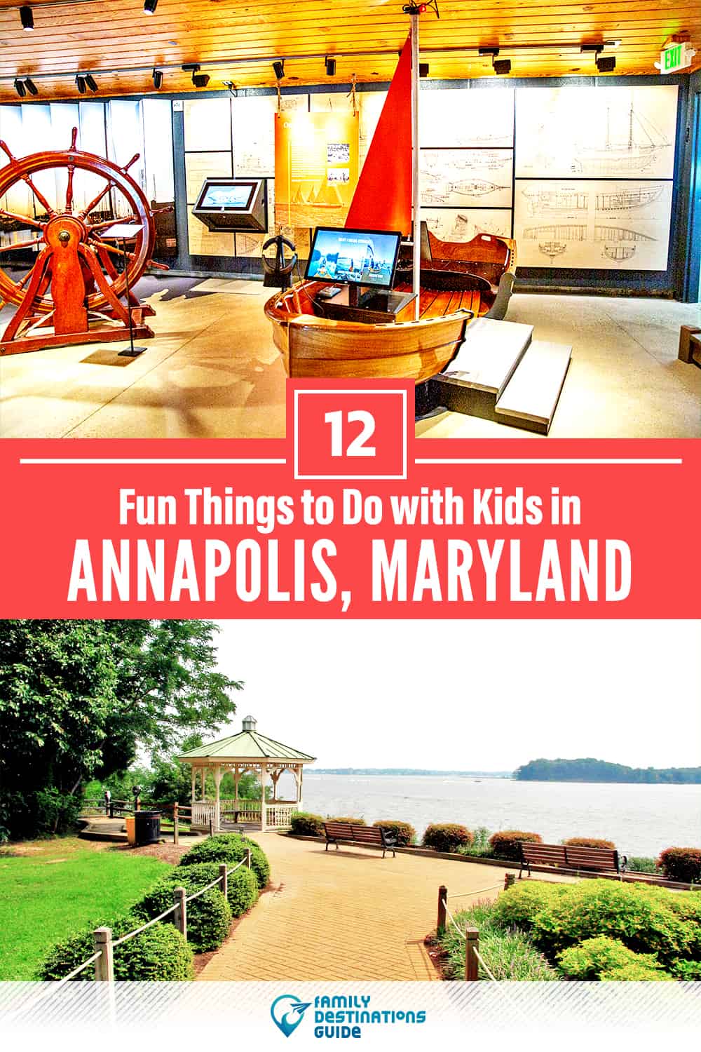 12 Fun Things to Do in Annapolis with Kids — Family Friendly Activities!