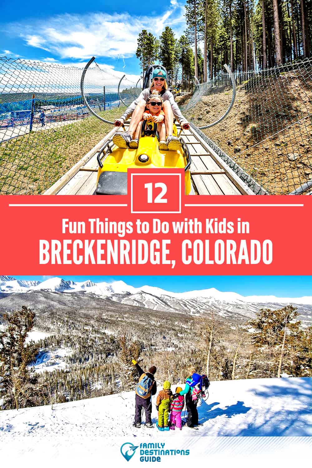 12 Fun Things to Do in Breckenridge with Kids — Family Friendly Activities!