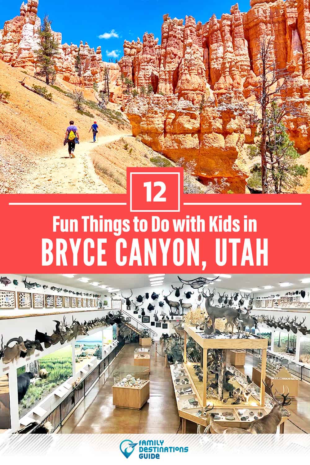 12 Fun Things to Do in Bryce Canyon with Kids — Family Friendly Activities!