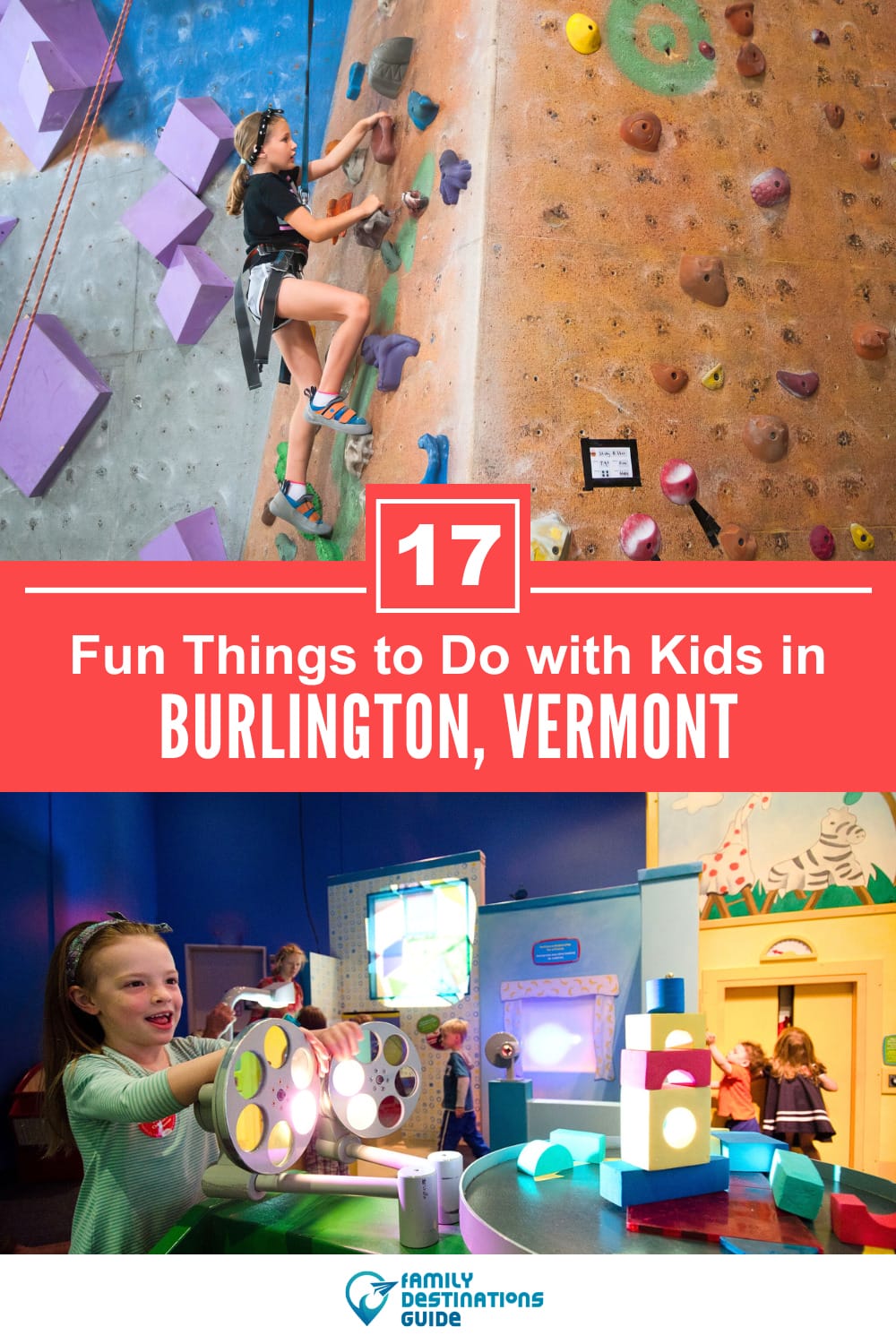 17 Fun Things to Do in Burlington with Kids — Family Friendly Activities!