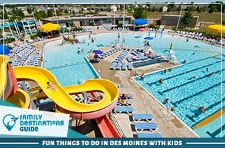 fun things to do in des moines with kids