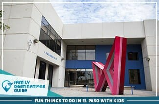 fun things to do in el paso with kids