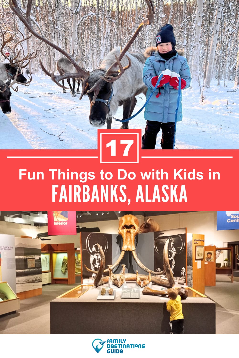 17 Fun Things to Do in Fairbanks with Kids — Family Friendly Activities!
