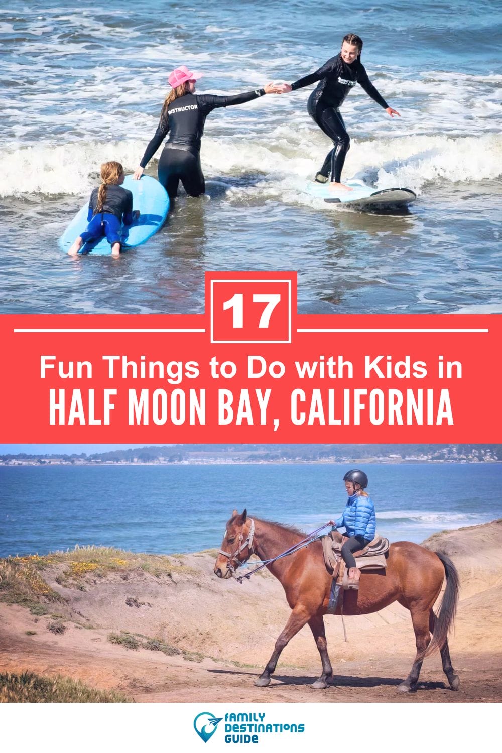 17 Fun Things to Do in Half Moon Bay with Kids — Family Friendly Activities!