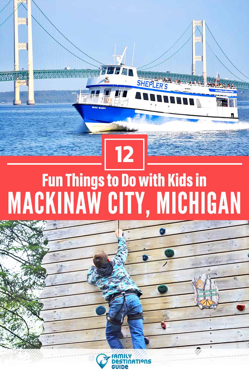 12 Fun Things to Do in Mackinaw City with Kids — Family Friendly Activities!