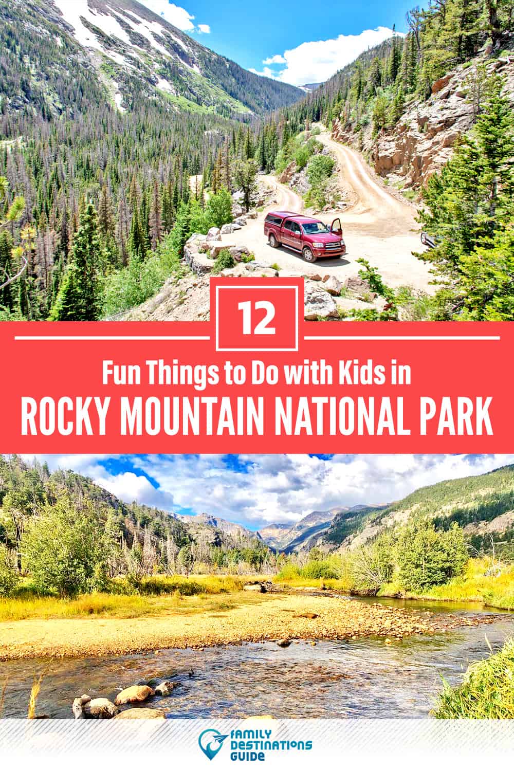 12 Fun Things to Do in Rocky Mountain National Park with Kids — Family Friendly Activities!