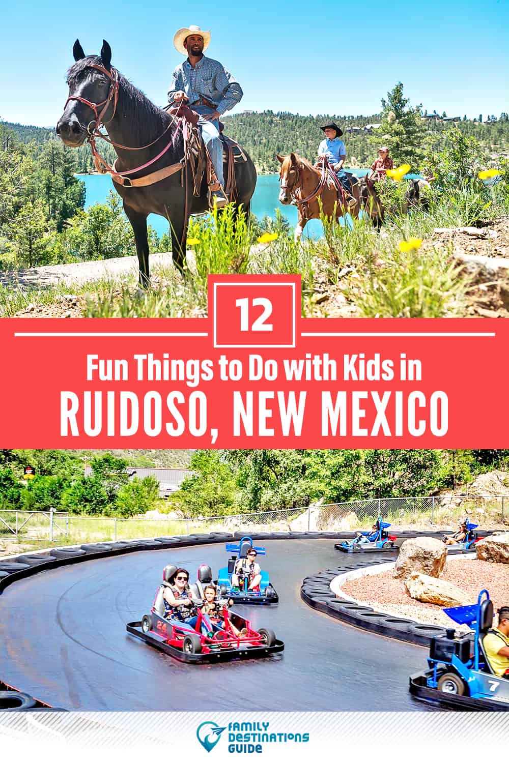 12 Fun Things to Do in Ruidoso with Kids — Family Friendly Activities!