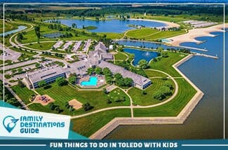 fun things to do in toledo with kids