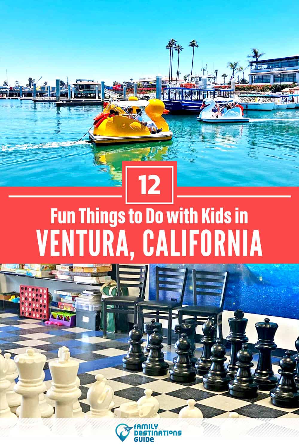 12 Fun Things to Do in Ventura with Kids — Family Friendly Activities!