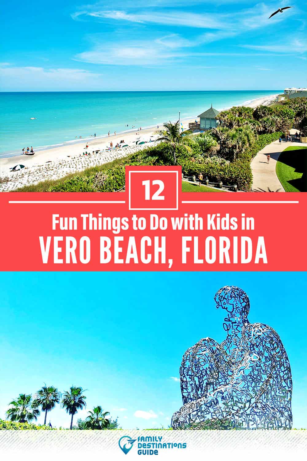 12 Fun Things to Do in Vero Beach with Kids — Family Friendly Activities!