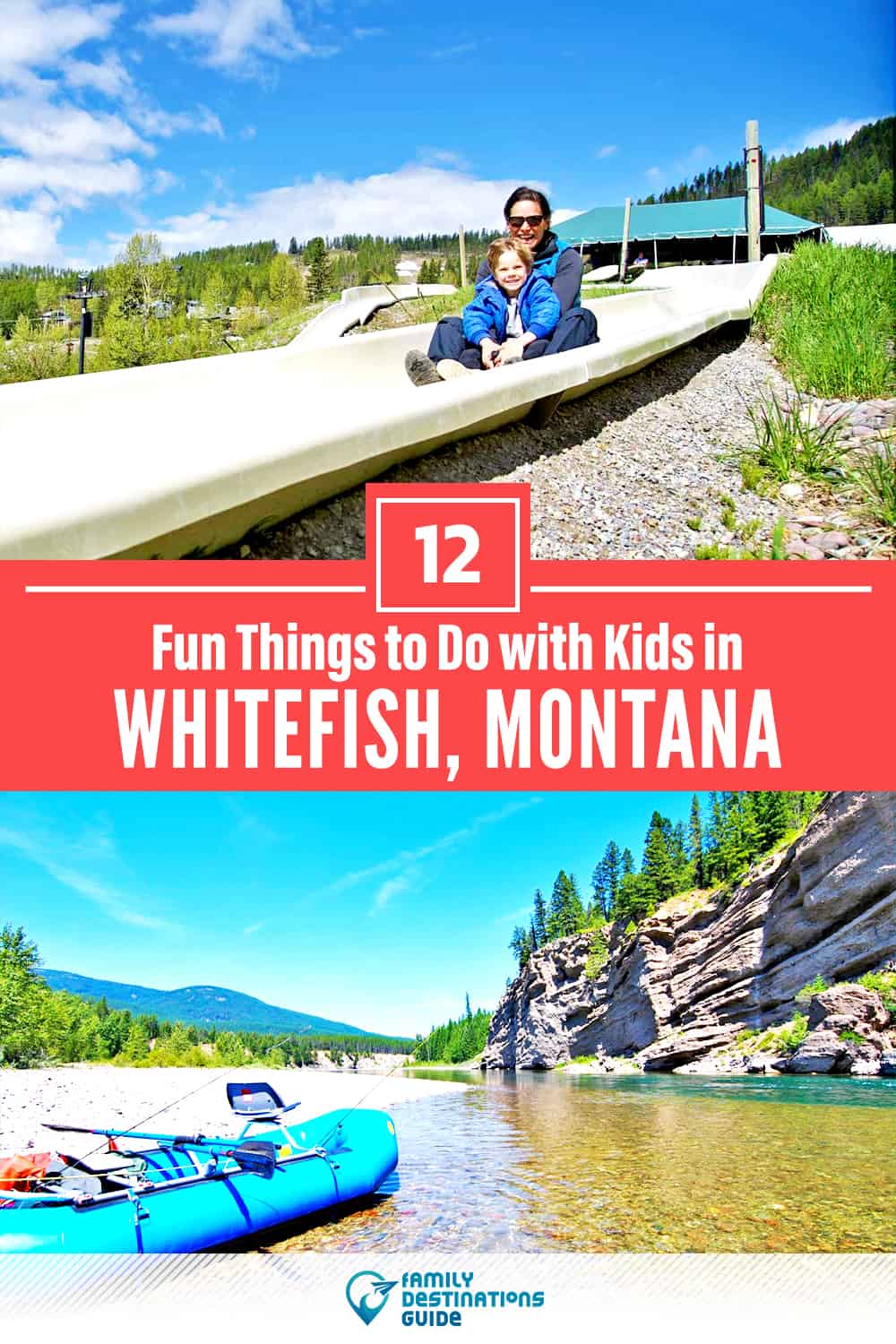 12 Fun Things to Do in Whitefish with Kids — Family Friendly Activities!