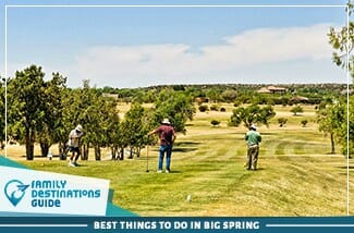 best things to do in big spring
