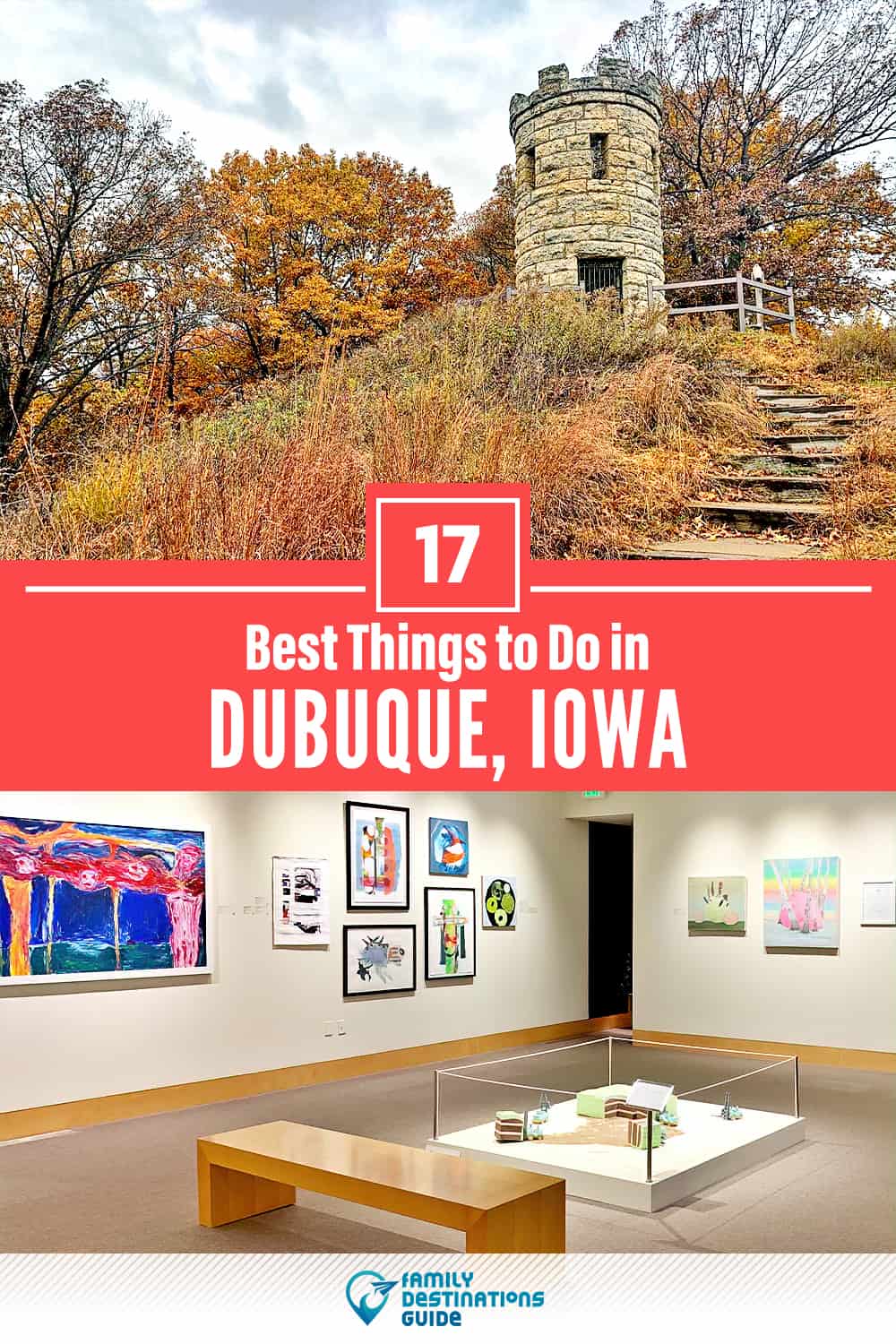 17 Best Things to Do in Dubuque, IA — Top Activities & Places to Go!