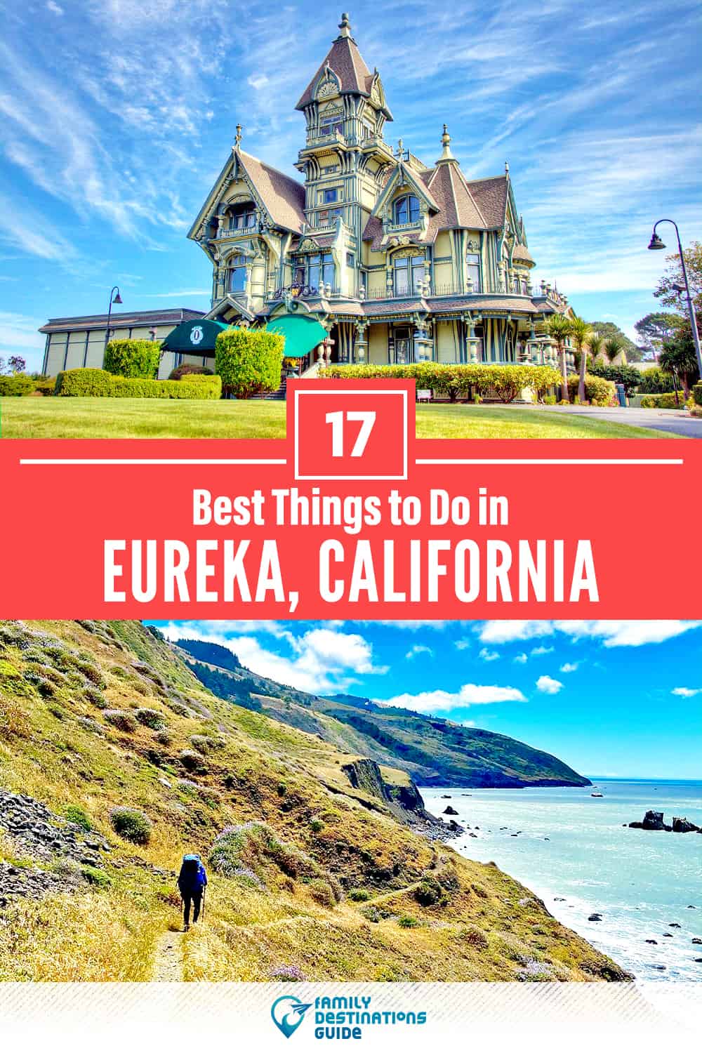 17 Best Things to Do in Eureka, CA — Top Activities & Places to Go!