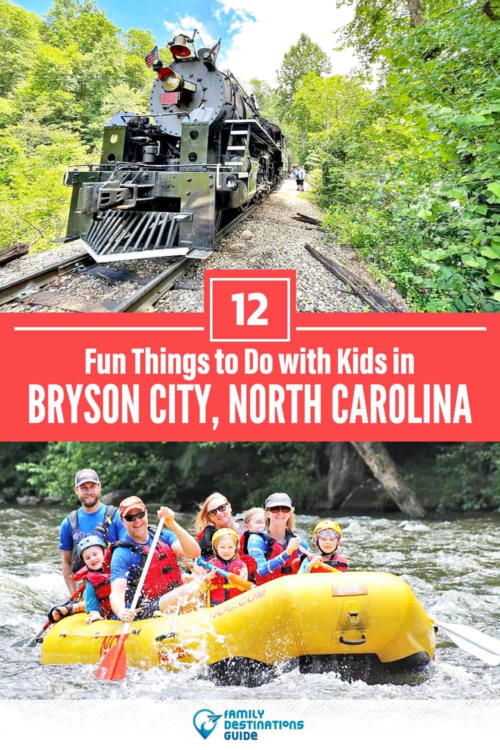 12 Fun Things to Do in Bryson City with Kids — Family Friendly Activities!