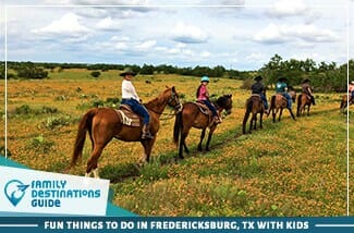 fun things to do in fredericksburg, tx with kids