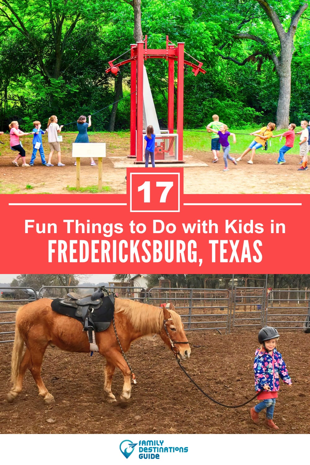17 Fun Things to Do in Fredericksburg, TX with Kids — Family Friendly Activities!