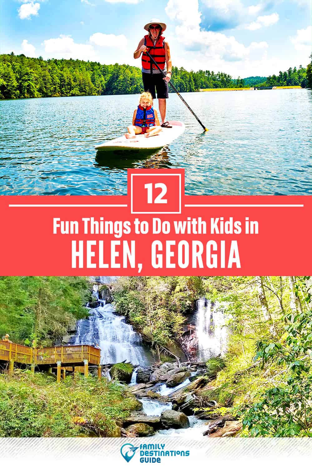 12 Fun Things to Do in Helen with Kids — Family Friendly Activities!