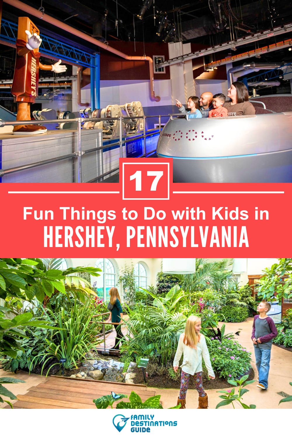 17 Fun Things to Do in Hershey with Kids — Family Friendly Activities!