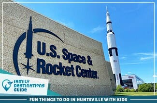 fun things to do in huntsville with kids