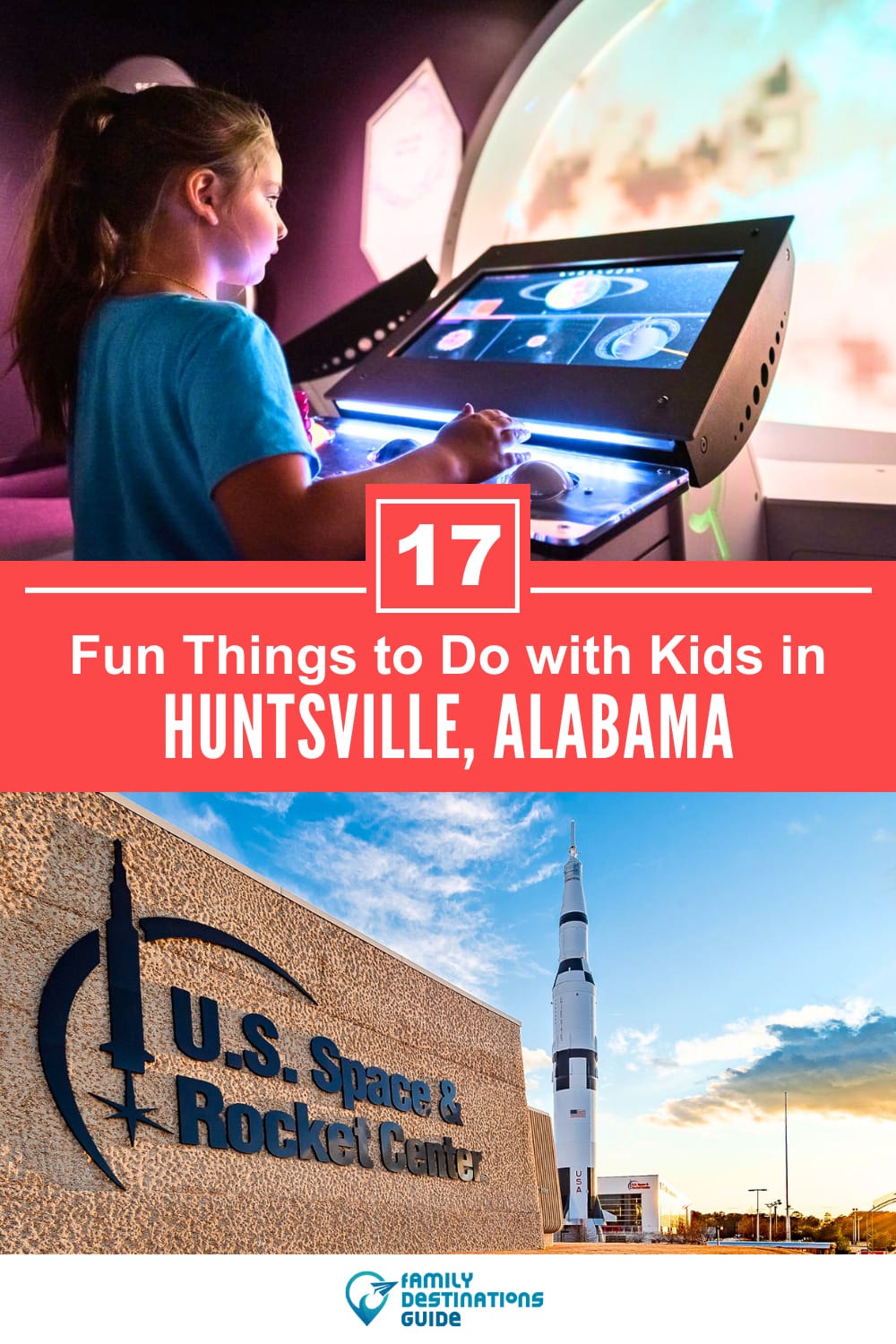 17 Fun Things to Do in Huntsville with Kids — Family Friendly Activities!