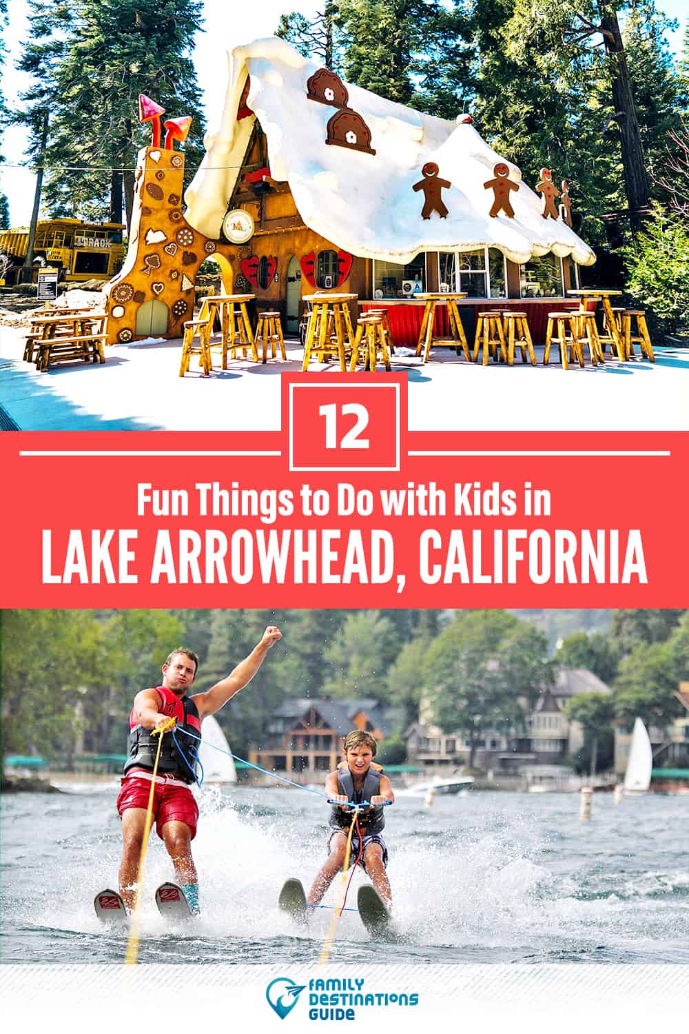 12 Fun Things to Do in Lake Arrowhead with Kids — Family Friendly Activities!