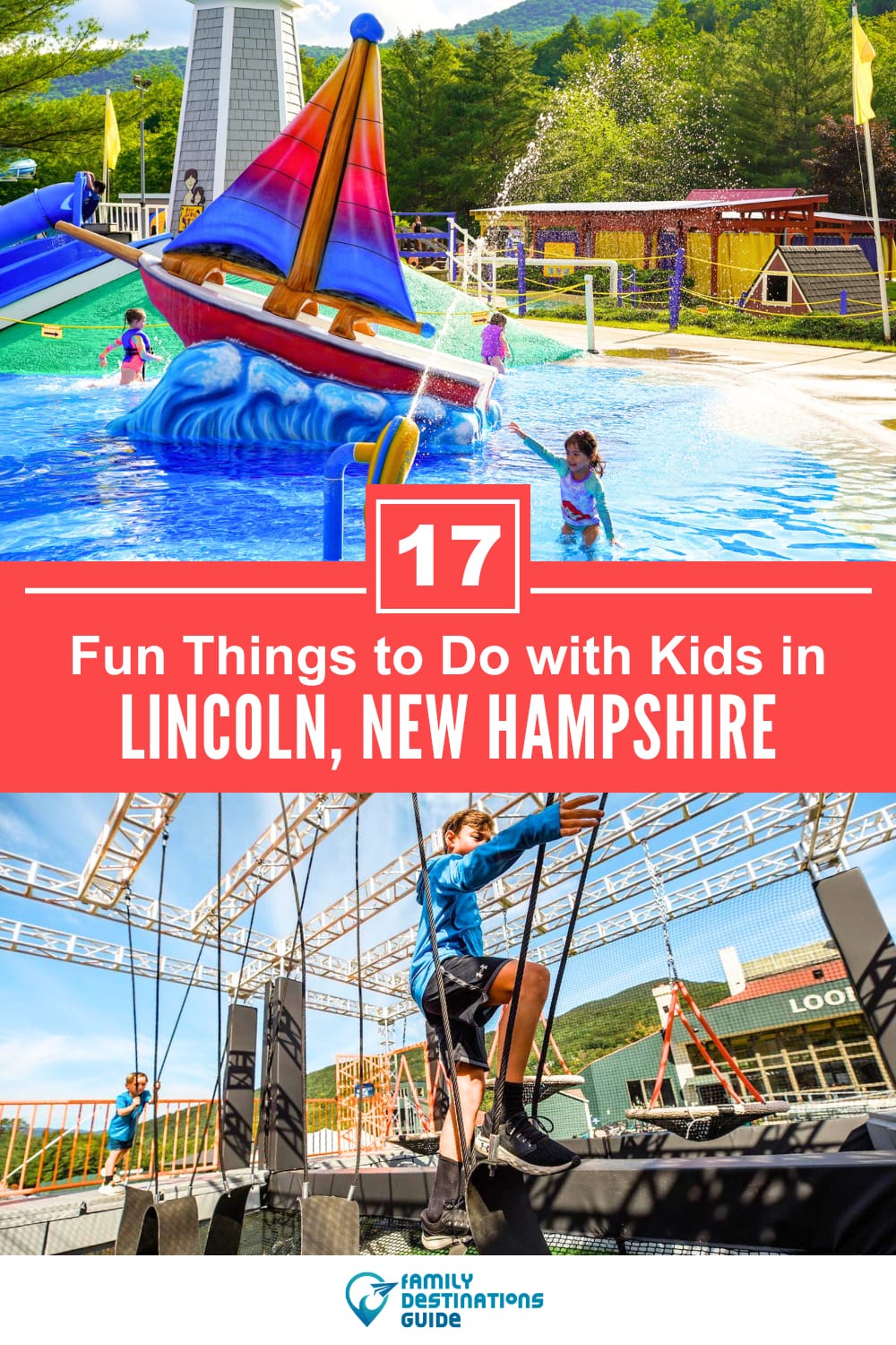 17 Fun Things to Do in Lincoln, NH with Kids — Family Friendly Activities!