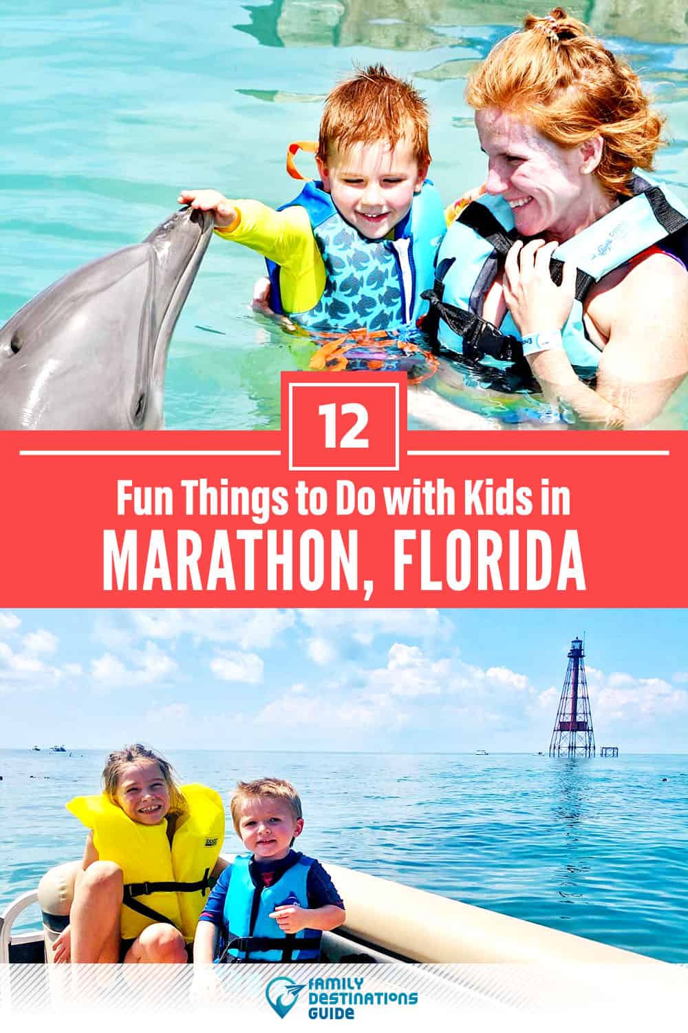 12 Fun Things to Do in Marathon with Kids — Family Friendly Activities!