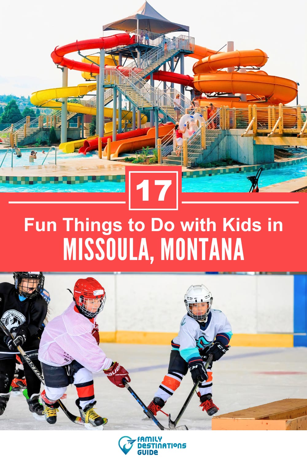 17 Fun Things to Do in Missoula with Kids — Family Friendly Activities!
