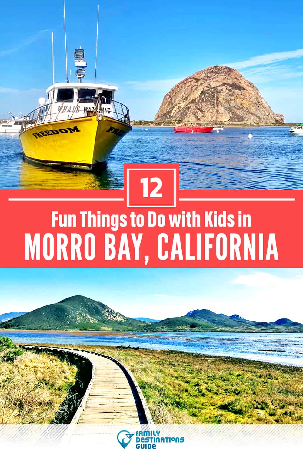 12 Fun Things to Do in Morro Bay with Kids — Family Friendly Activities!