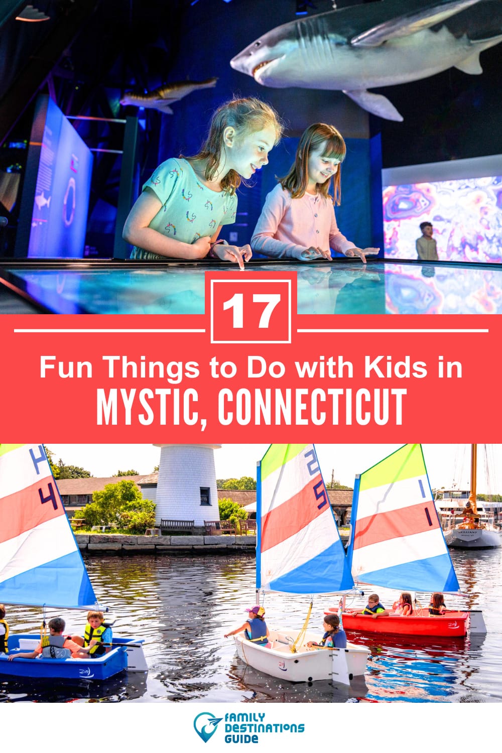 17 Fun Things to Do in Mystic with Kids — Family Friendly Activities!
