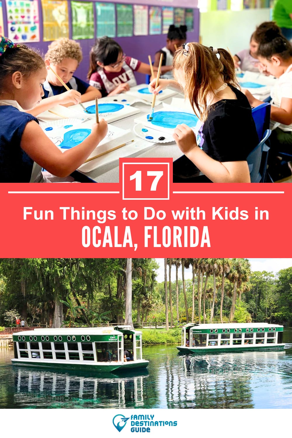 17 Fun Things to Do in Ocala with Kids — Family Friendly Activities!