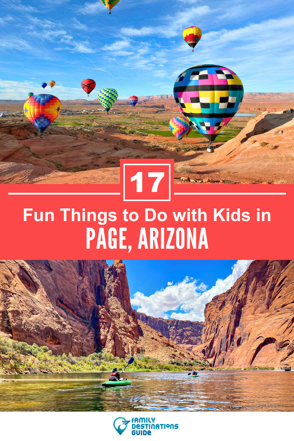 17 Fun Things to Do in Page with Kids — Family Friendly Activities!