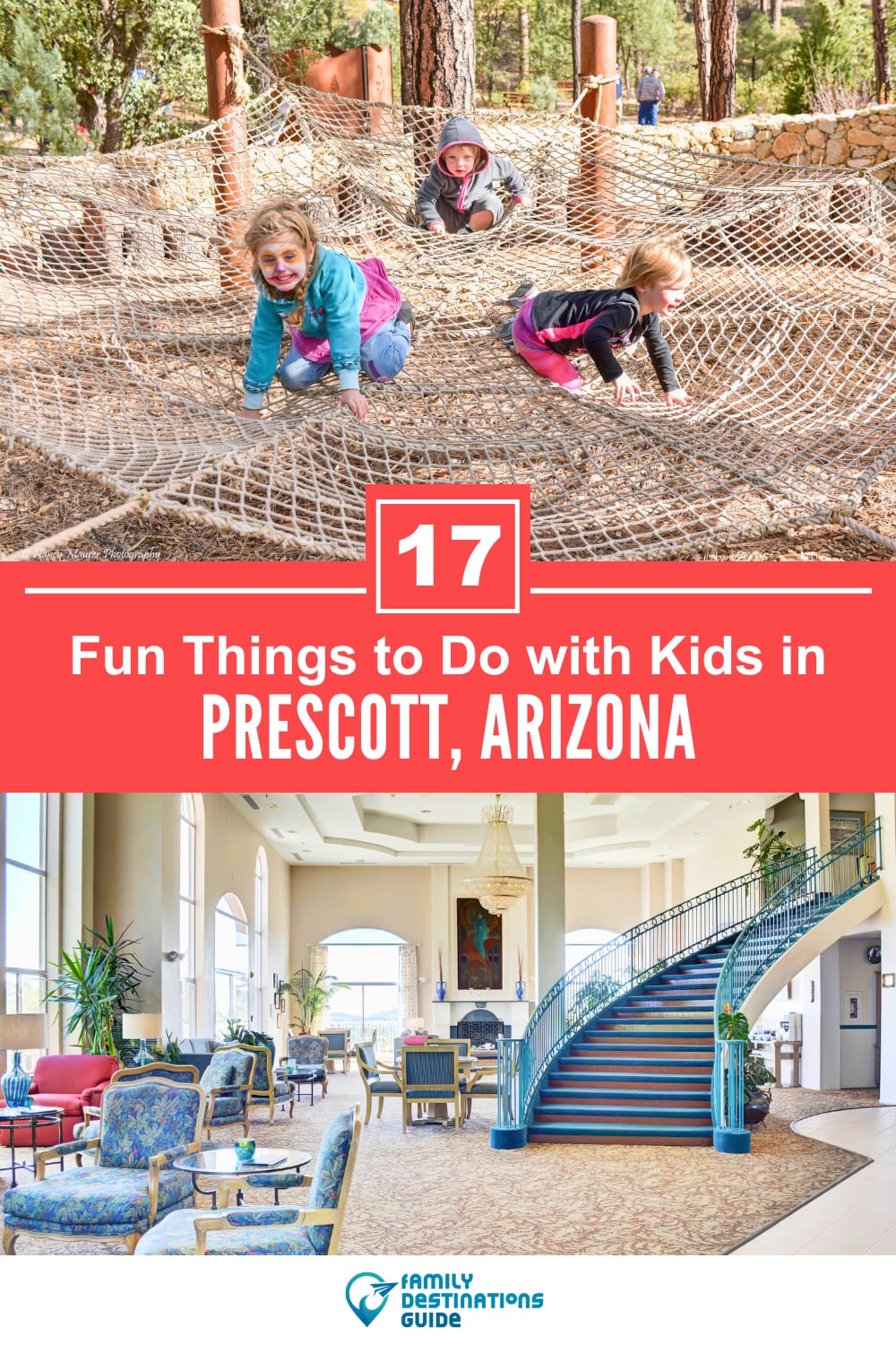 17 Fun Things to Do in Prescott with Kids — Family Friendly Activities!