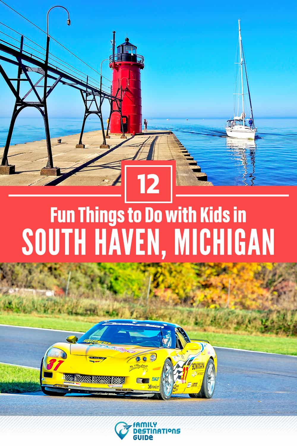 12 Fun Things to Do in South Haven with Kids — Family Friendly Activities!