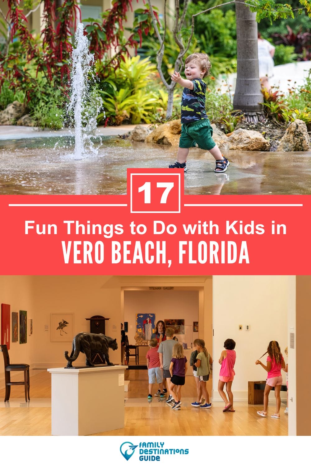 17 Fun Things to Do in Vero Beach with Kids — Family Friendly Activities!