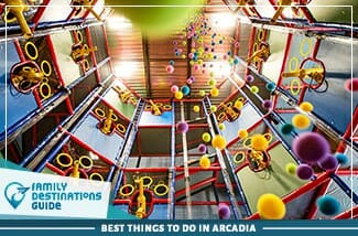 best things to do in arcadia
