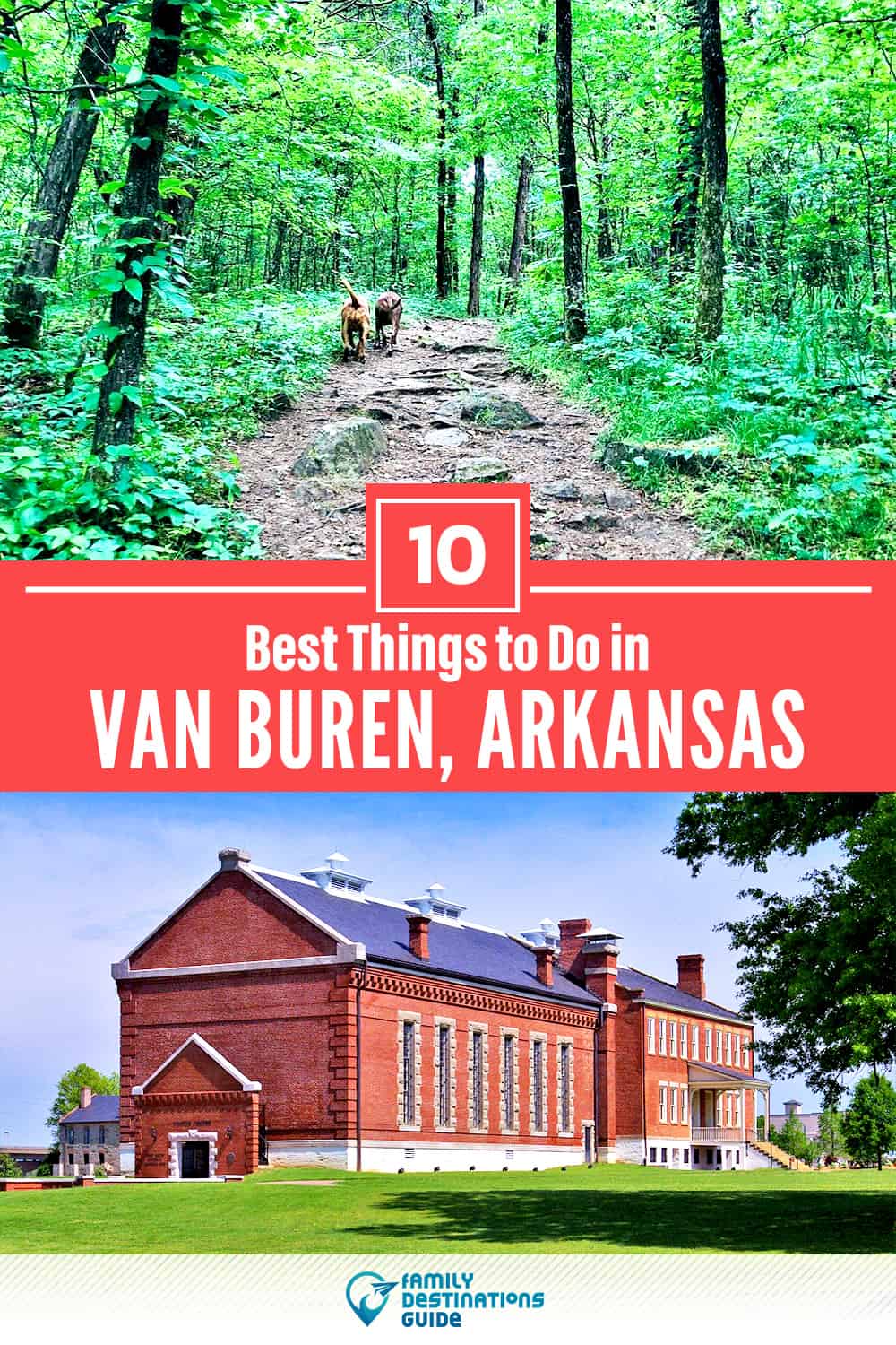 10 mejores cosas para hacer en Van Buren, AR - ¡Actividades y lugares imprescindibles!