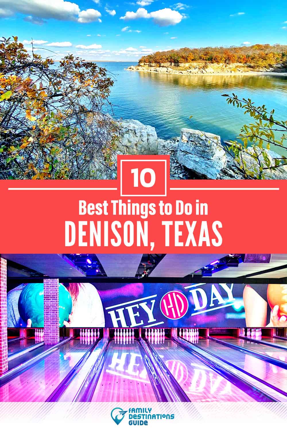 10 mejores cosas para hacer en Denison, TX - ¡Actividades y lugares imperdibles!
