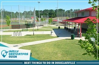 best things to do in douglasville