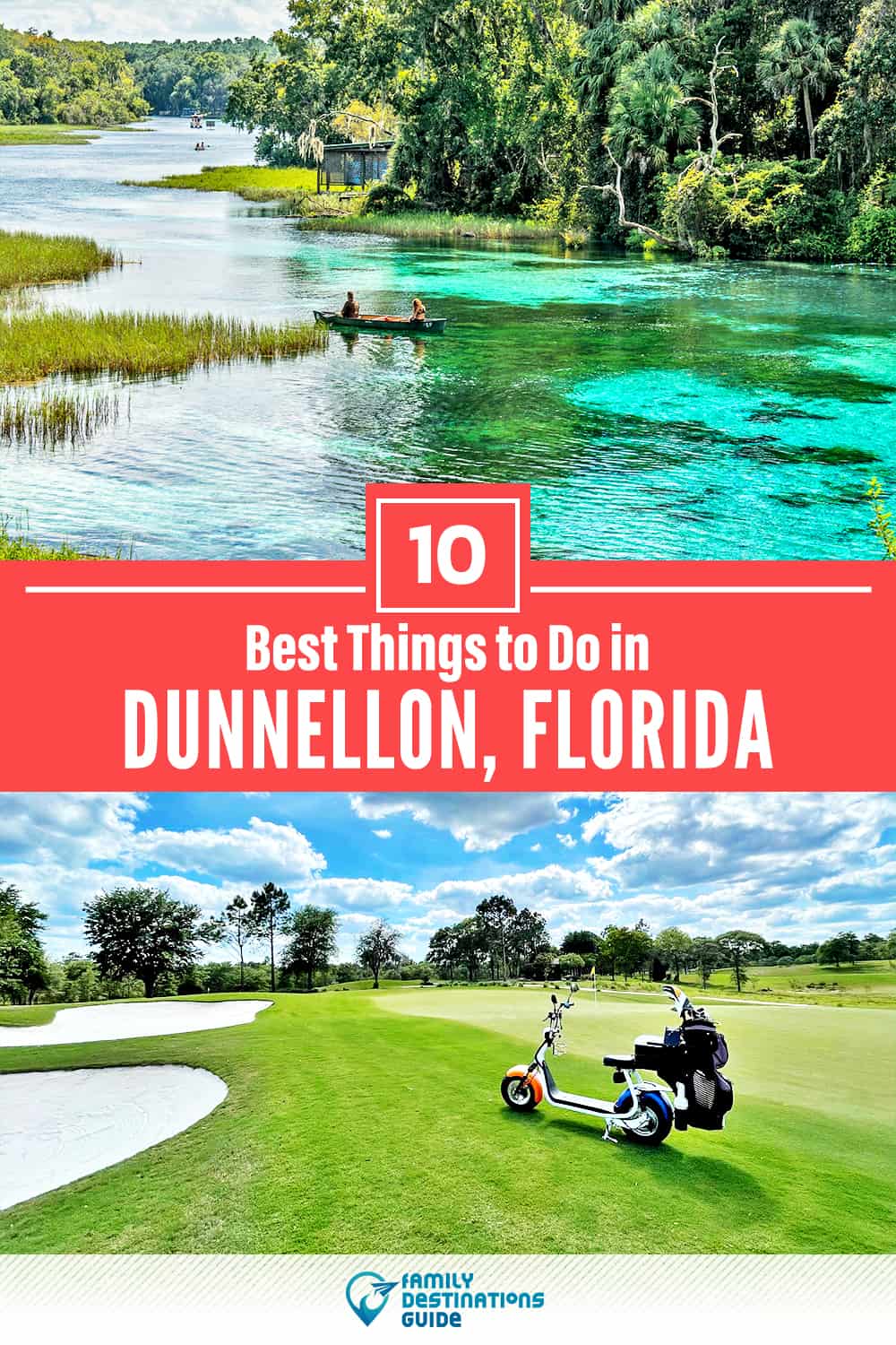 10 Best Things to Do in Dunnellon, FL — Top Activities & Places to Go!