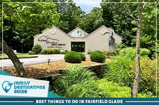 best things to do in fairfield glade