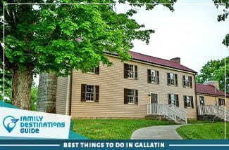 best things to do in gallatin