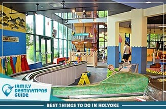 best things to do in holyoke