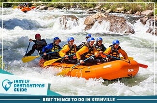best things to do in kernville