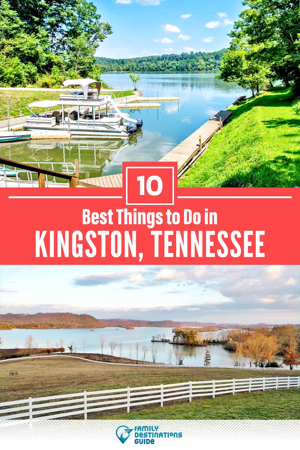 10 mejores cosas para hacer en Kingston, TN - ¡Las mejores actividades y lugares para ir!