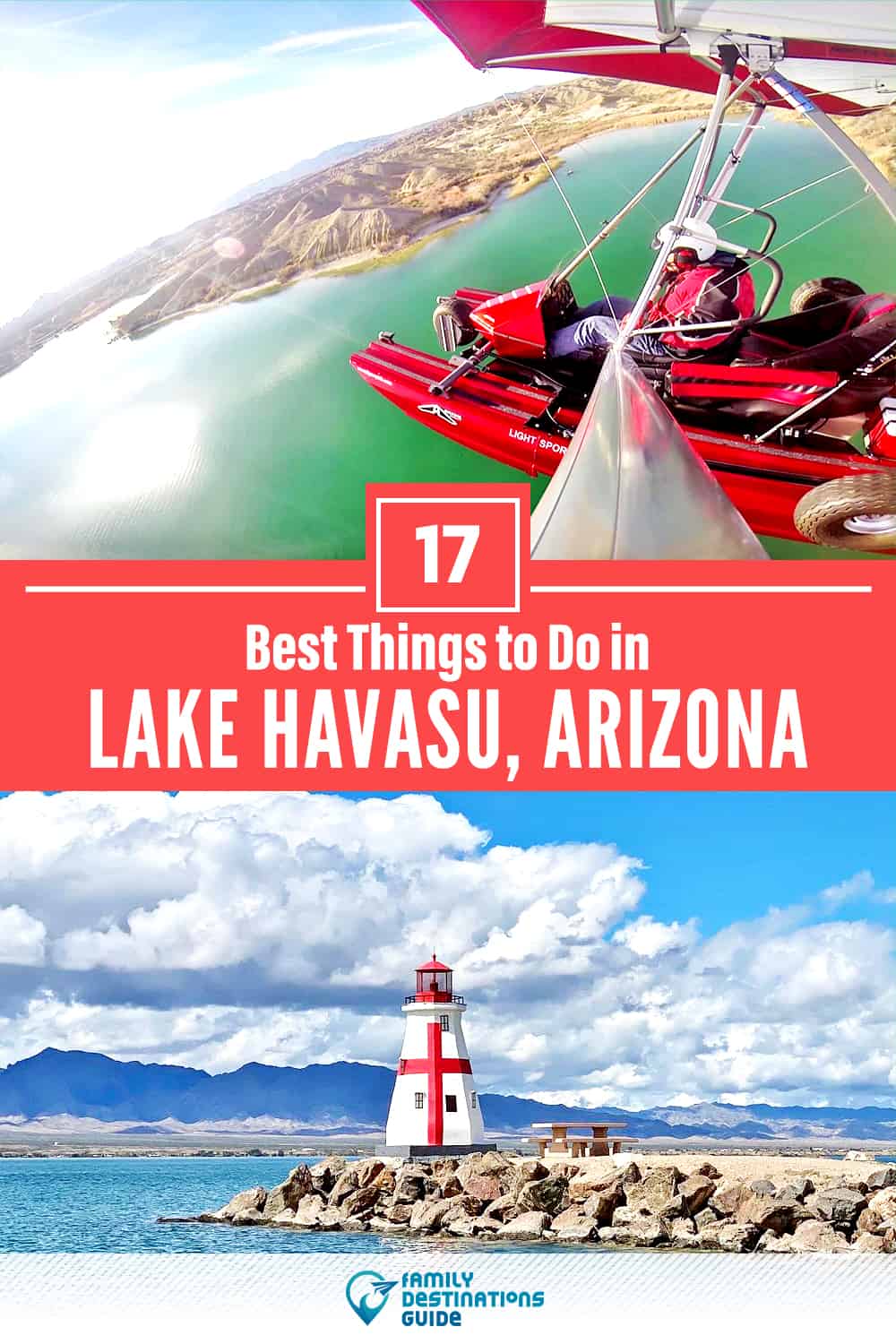 17 Best Things to Do in Lake Havasu, AZ — Top Activities & Places to Go!