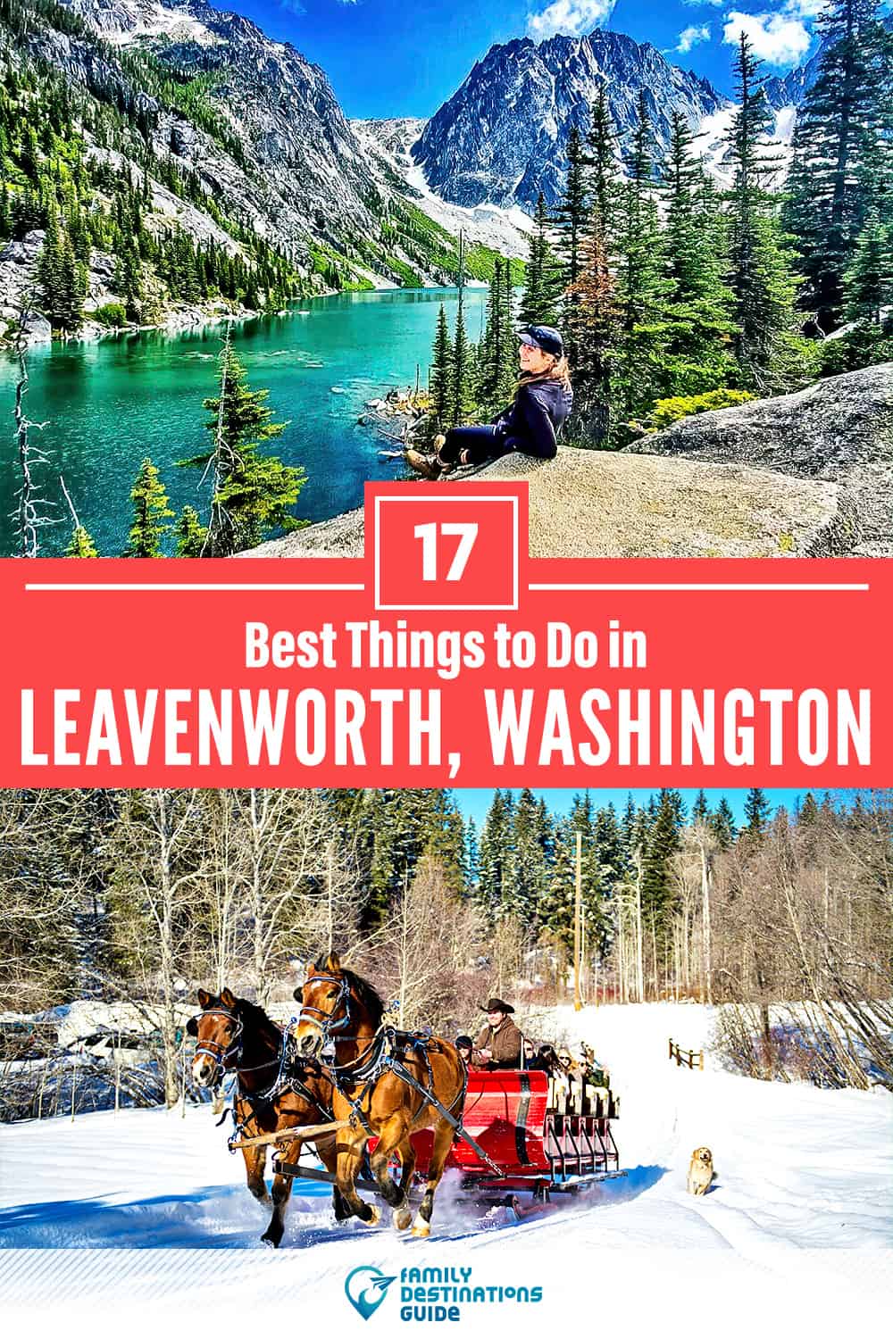17 Best Things to Do in Leavenworth, WA — Top Activities & Places to Go!