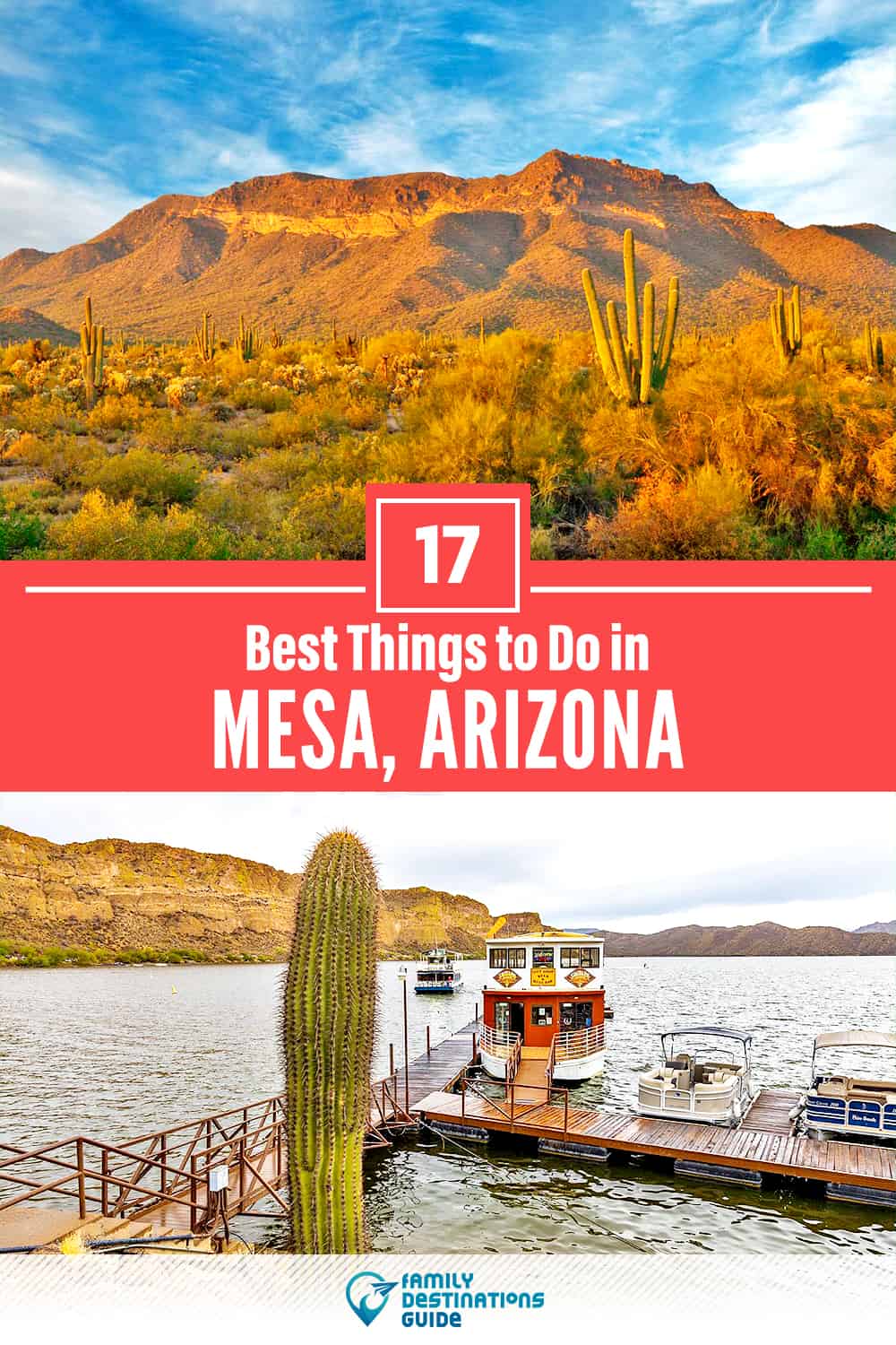 17 Best Things to Do in Mesa, AZ — Top Activities & Places to Go!